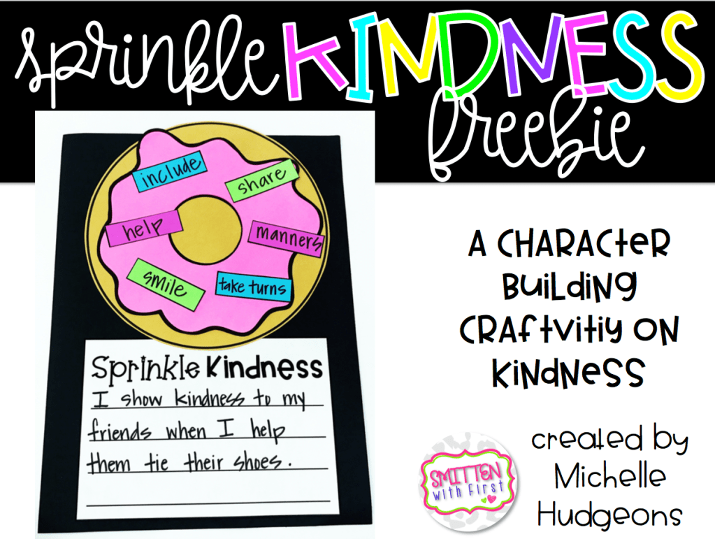 “Sprinkle Kindness” Lesson (K-3) – Morgane Michael